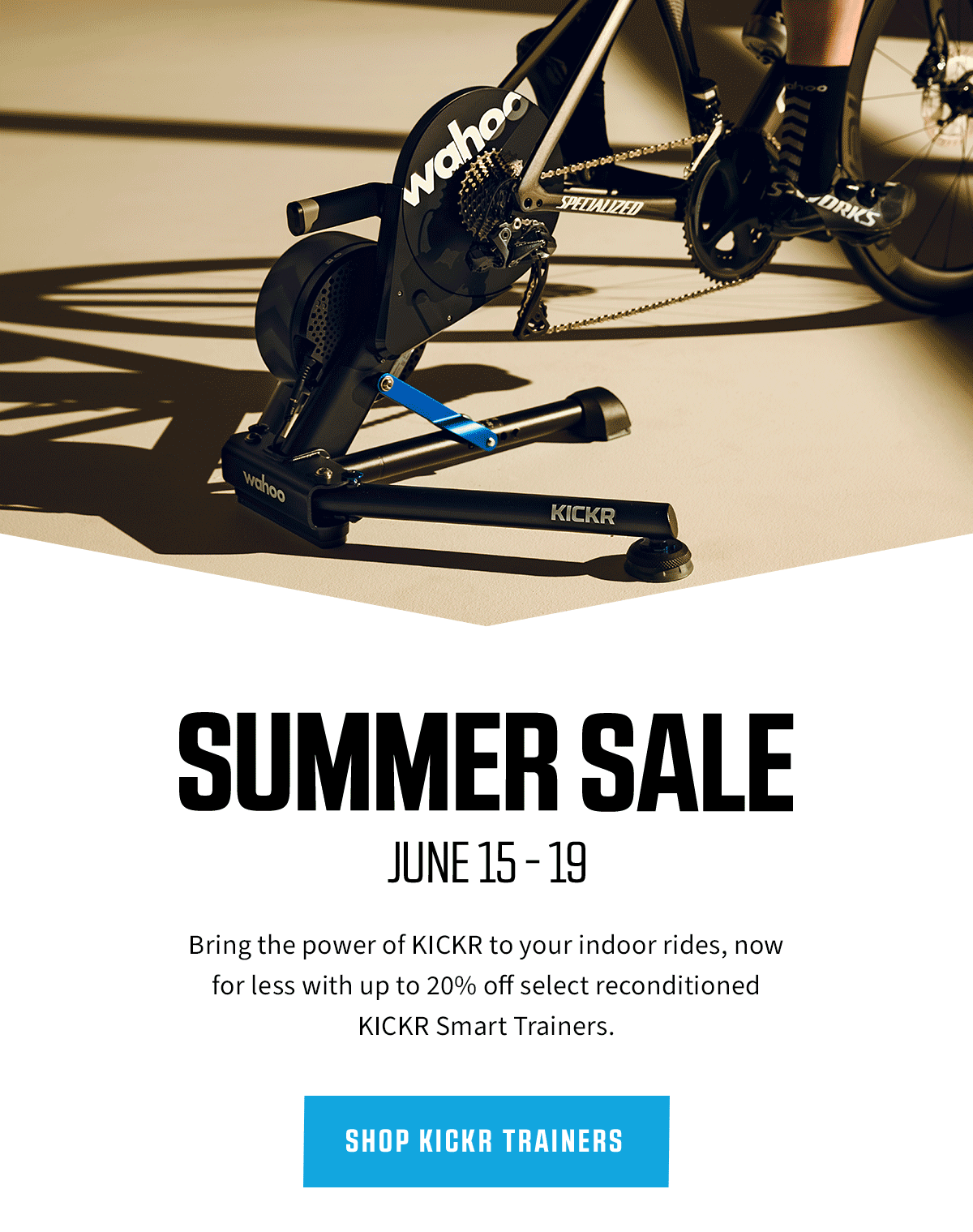 20% Off Kickr - Act Now - Superb Wahoo Offer...Limited Time